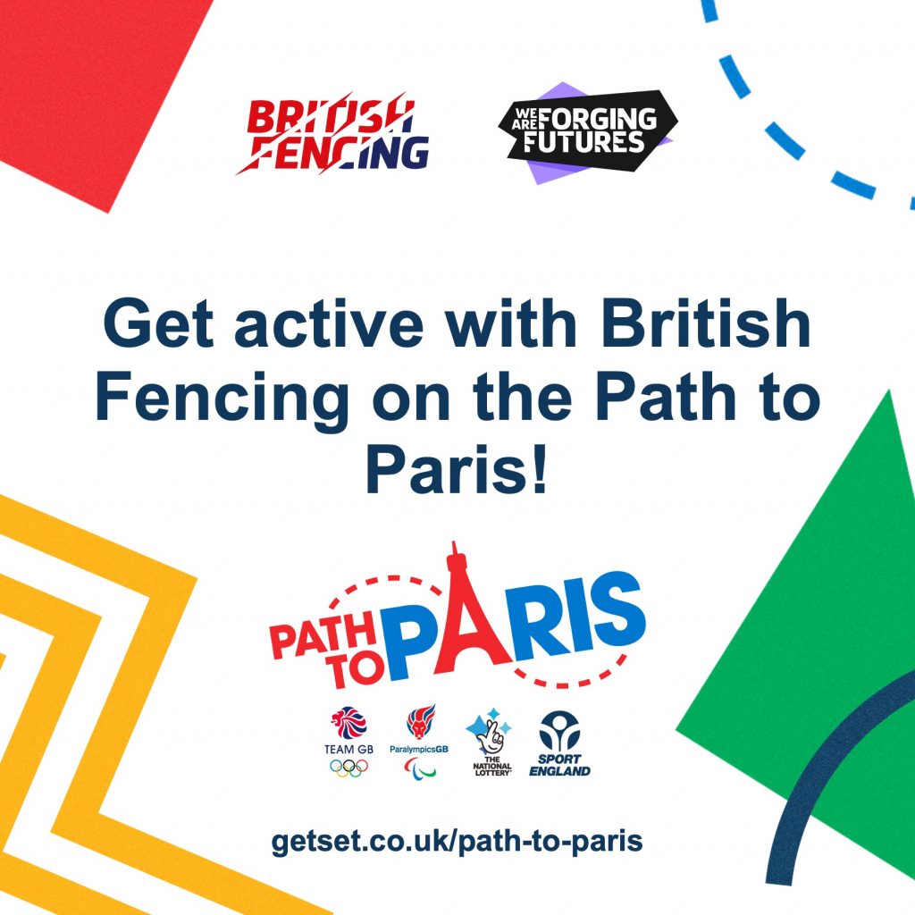 JOIN THE PATH TO PARIS - BRITISH FENCING
